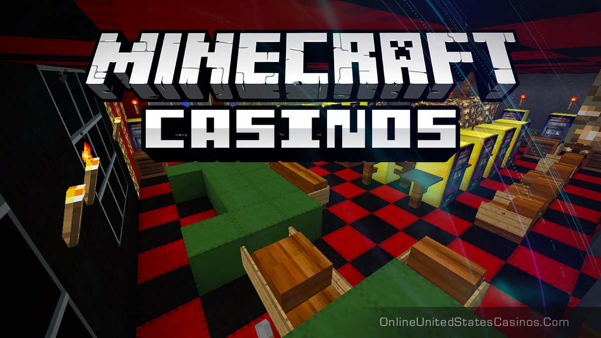 ᐈ Minecraft Casinos 🥇 eNews